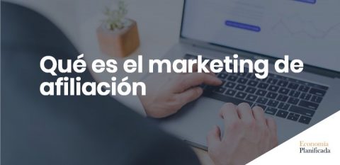 ¿Qué es el marketing de afiliación? - Economía planificada